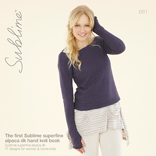The First Sublime Superfine Alpaca DK Hand Knit Book 681 | Sirdar Yarns ...