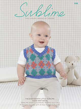 The Eighteenth Little Sublime Hand Knit Book 696 | Sirdar Yarns ...